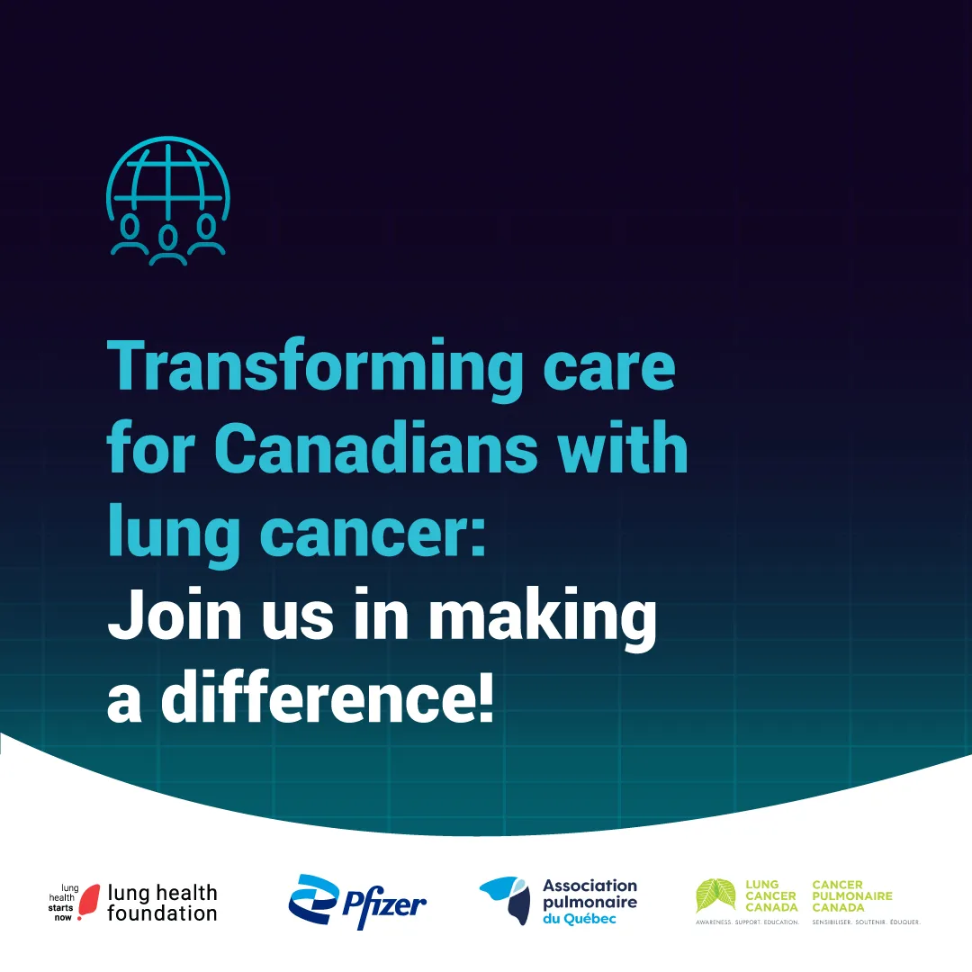 Transforming Care for Canadians with Lung Cancer: Join Us in Making a Difference! Lung Health ...